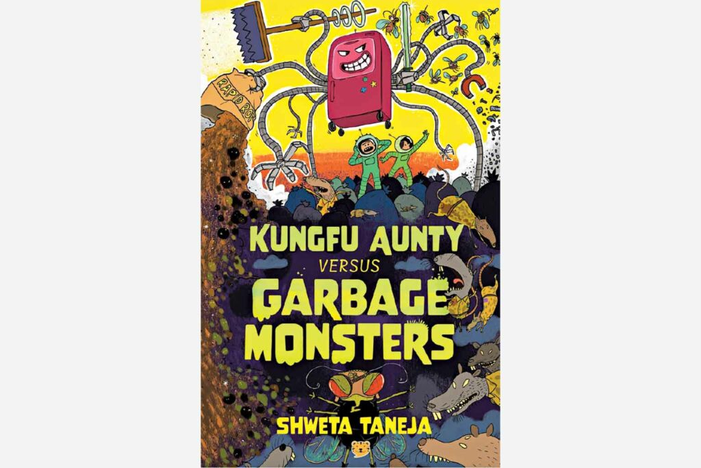 Kungfu Aunty Versus Garbage Monsters by Shweta Taneja - RobinAge