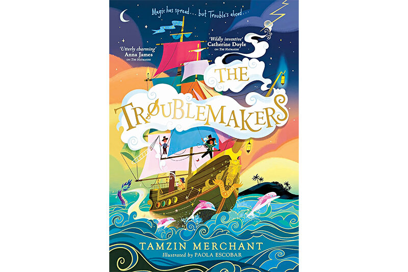 The Troublemakers by Tamzin Merchant - RobinAge