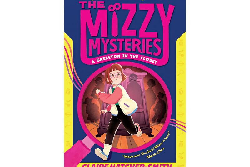 The Mizzy Mysteries: A Skeleton in the Closet by Claire Hatcher-Smith ...