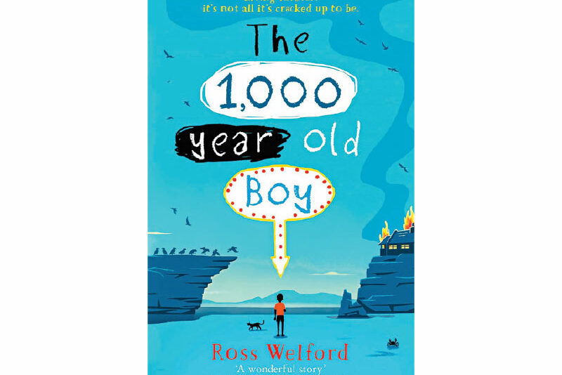 The 1,000 Year Old Boy by Ross Welford - RobinAge